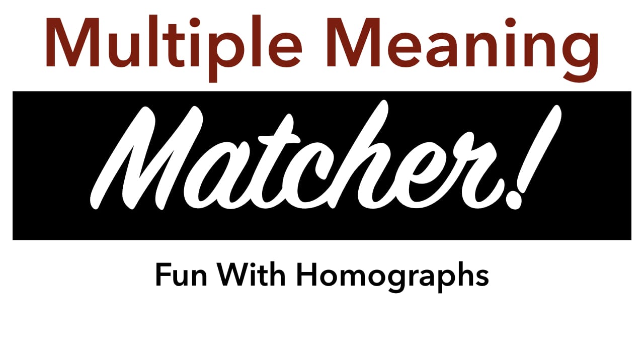 Multiple Meaning Matcher from Byrdseed TV