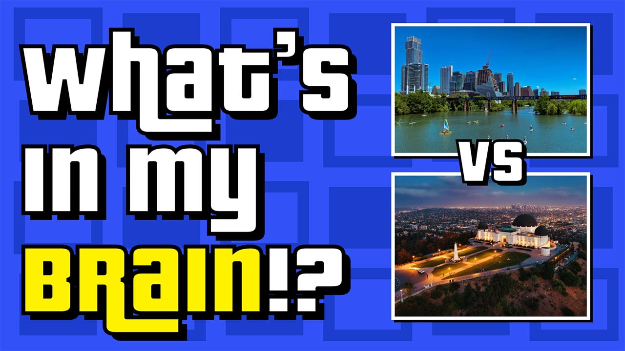 What’s In My Brain: Austin vs Los Angeles ＊ Byrdseed.TV