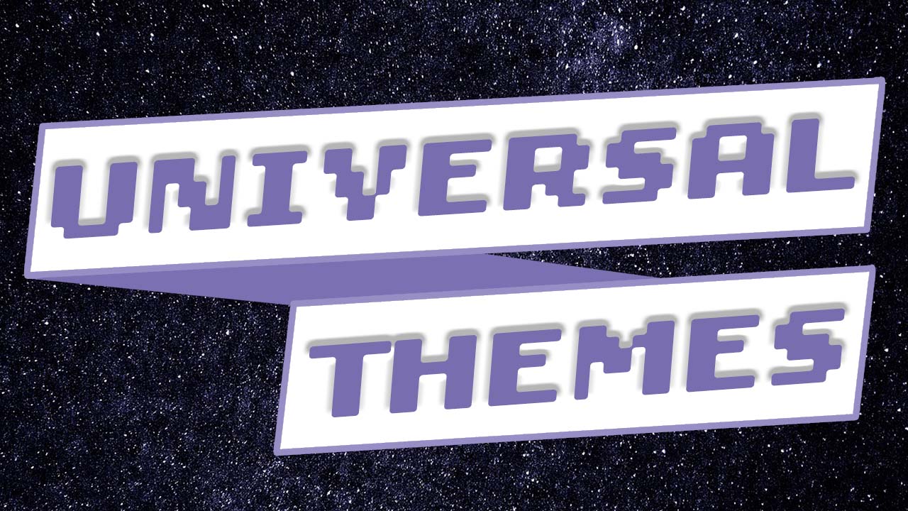 Universal Themes ＊ Byrdseed.TV
