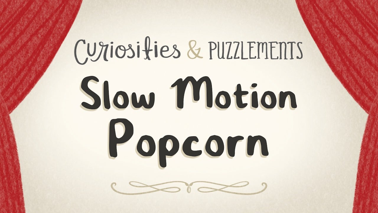 Slow Motion Popcorn ＊ Byrdseed.TV