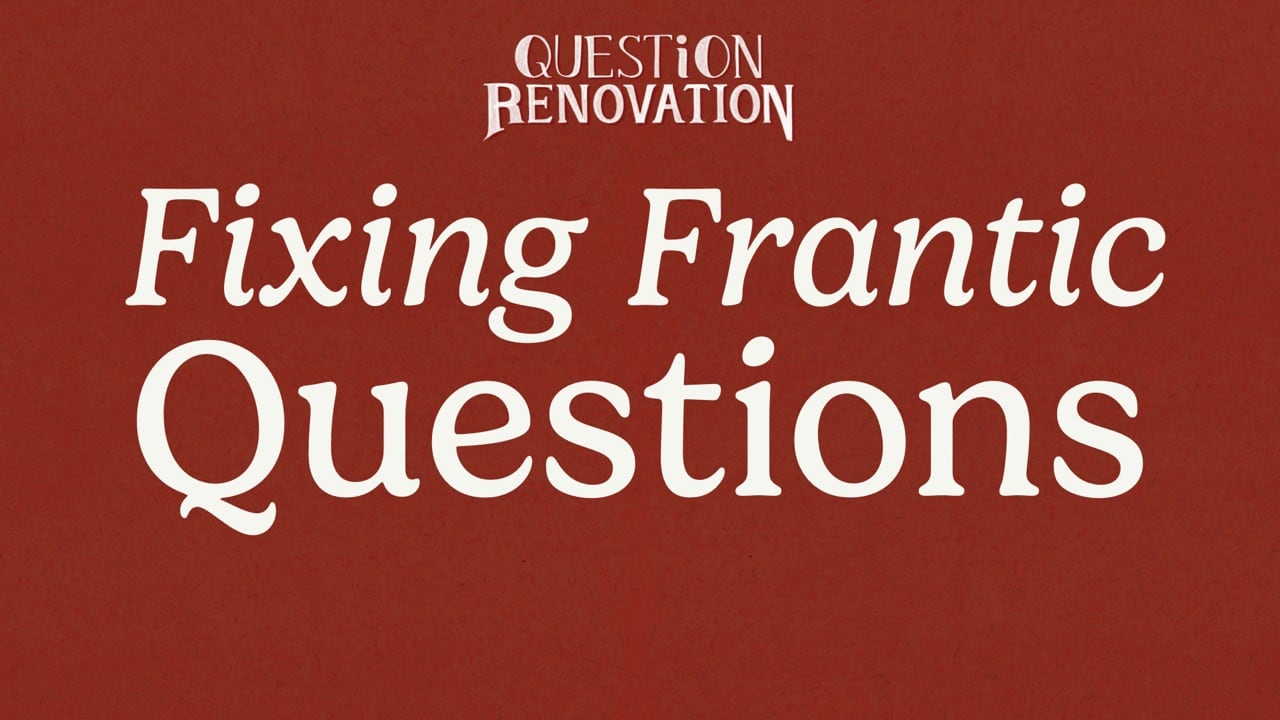 From Frantic Questions to Sensible Sequence ＊ Byrdseed.TV