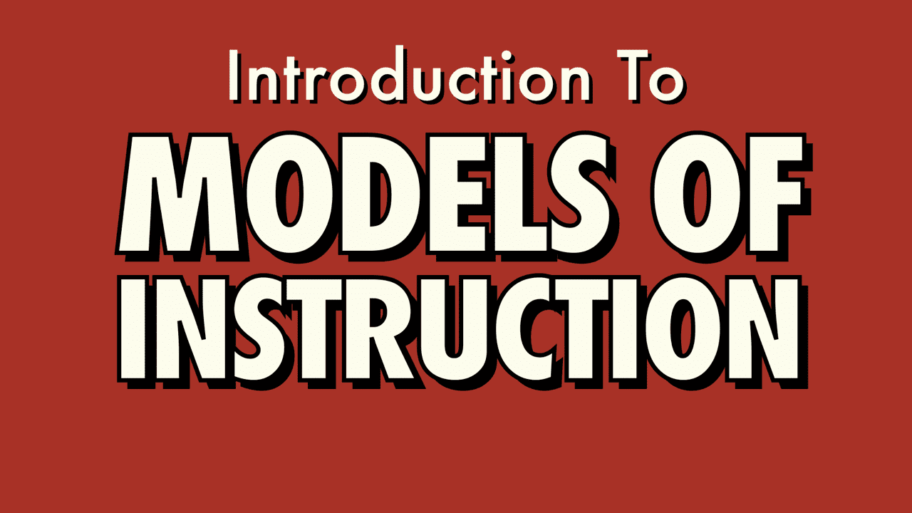 Models of Instruction ＊ Byrdseed.TV