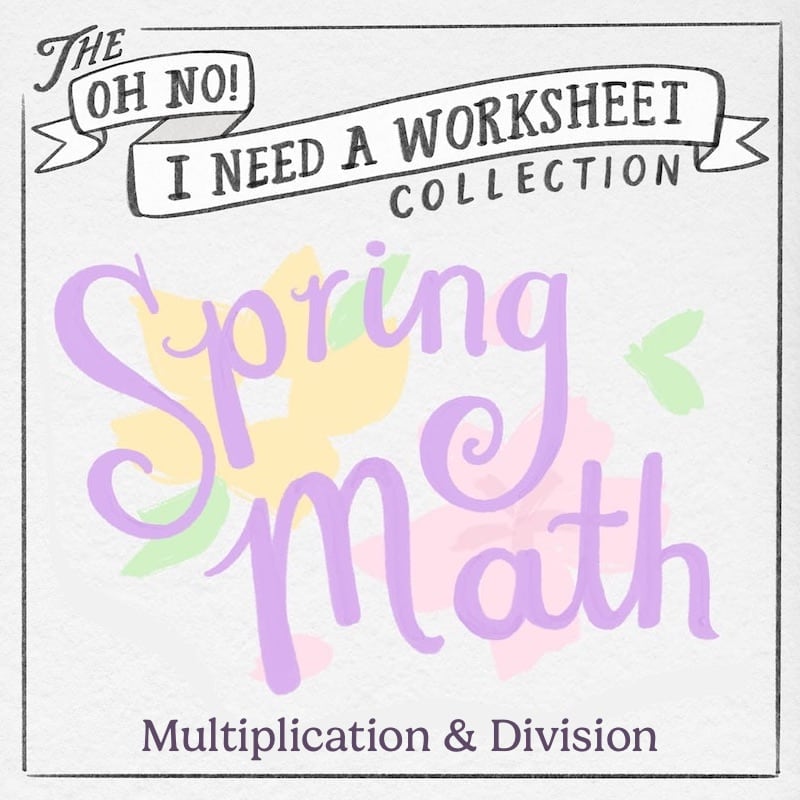 Spring Math Worksheets: Multiplication and Division ＊ Byrdseed.TV