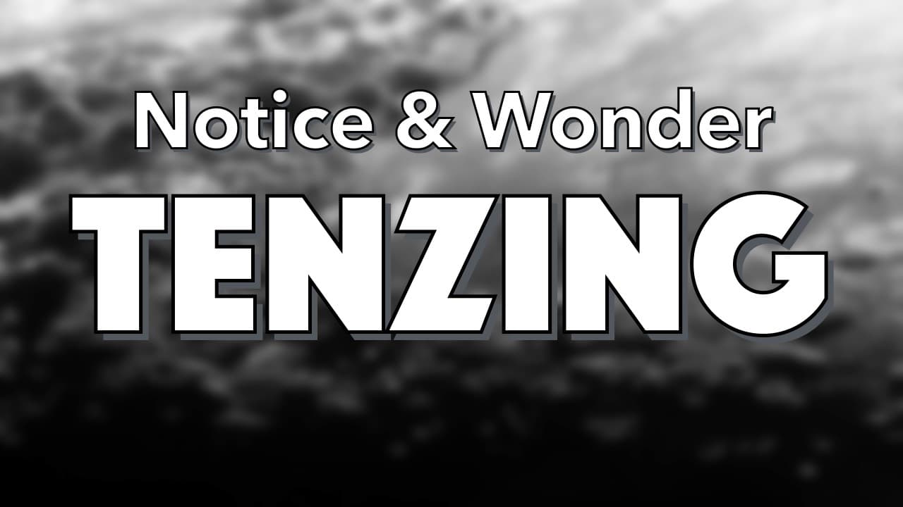 Notice, Wonder: Tenzing ＊ Byrdseed.TV